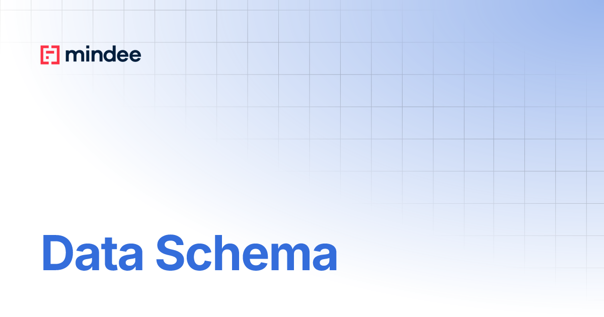 Data Schema | Mindee