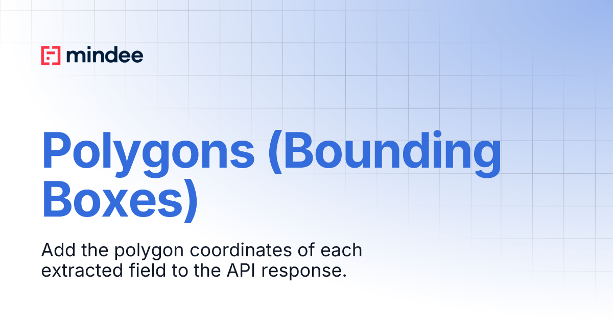 Polygons (Bounding Boxes) | Mindee